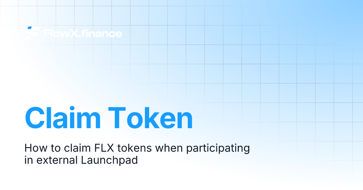 Claim Token | FlowX Finance